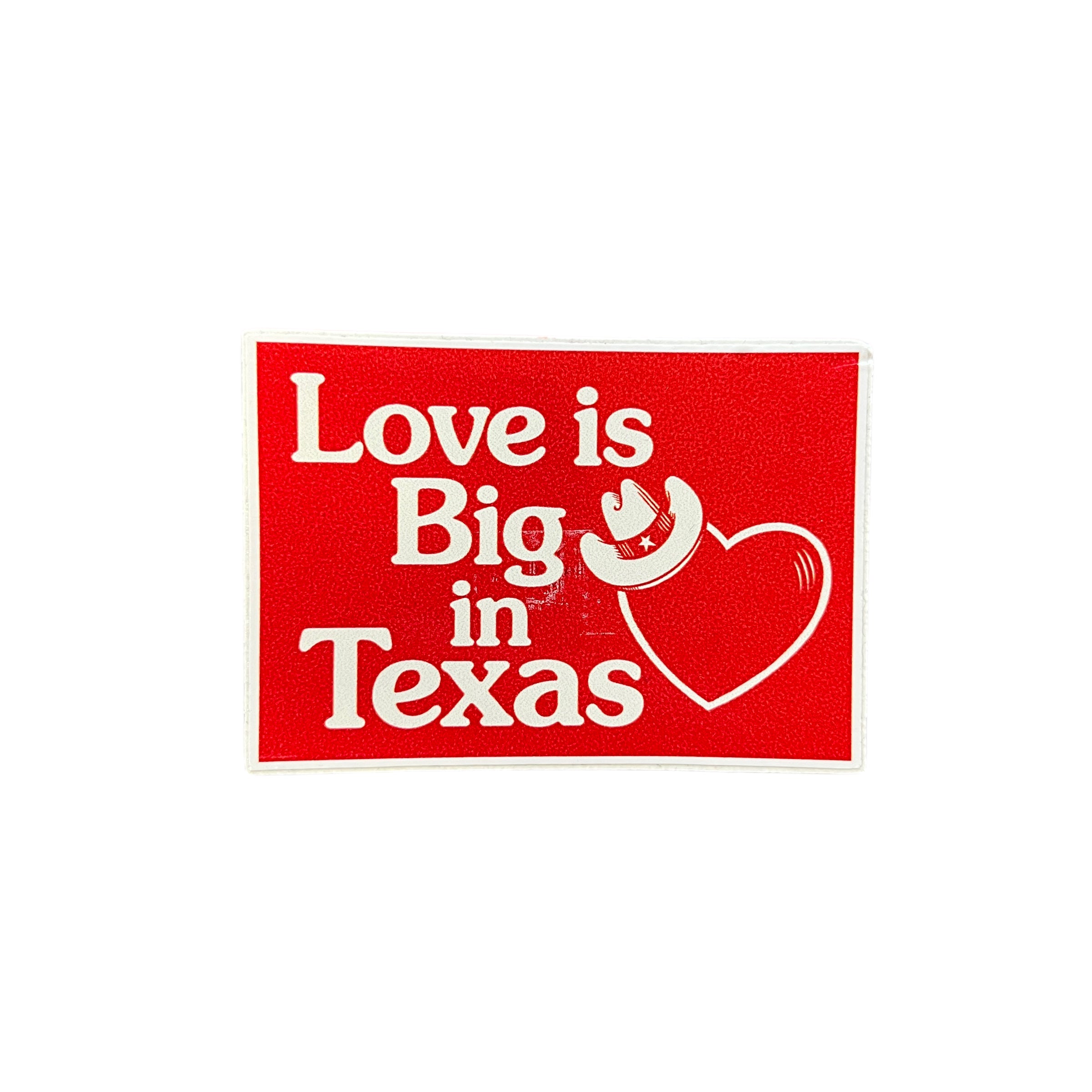 STICKER - Love Is Big In Texas – Norman Roscoe